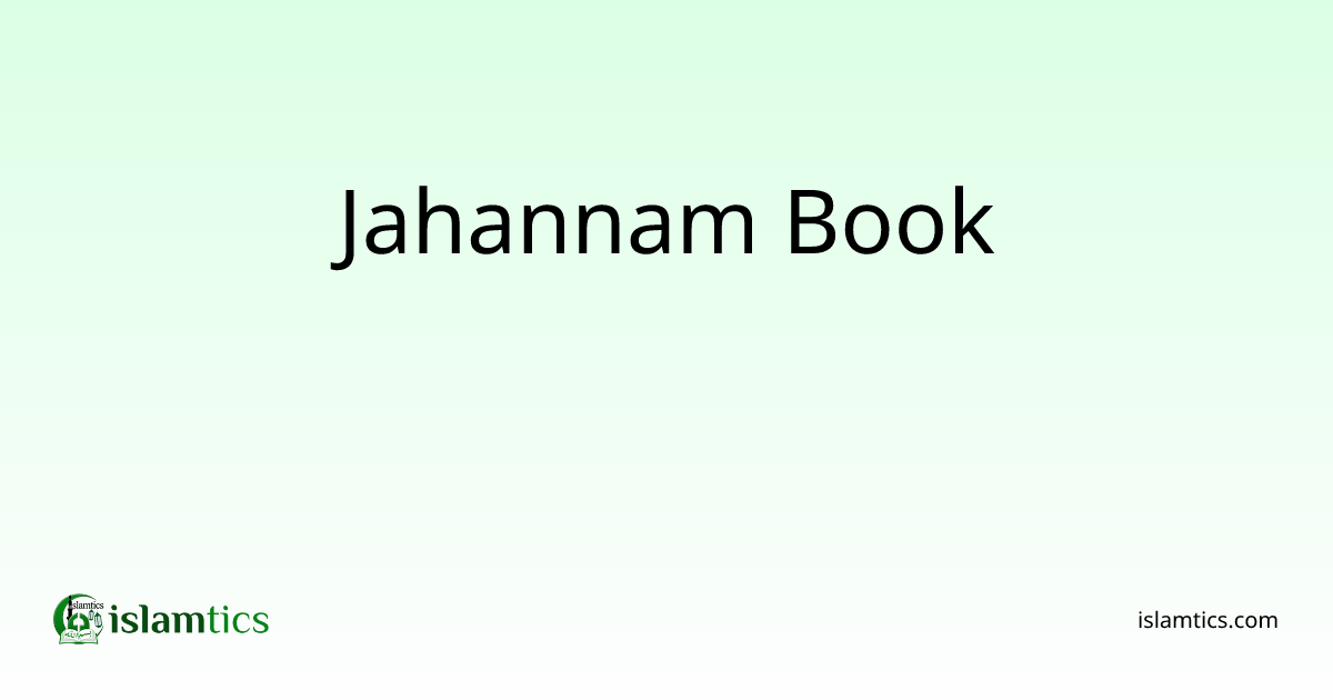 Jahannam Books from Muwatta Malik from Muwatta Malik in English ...