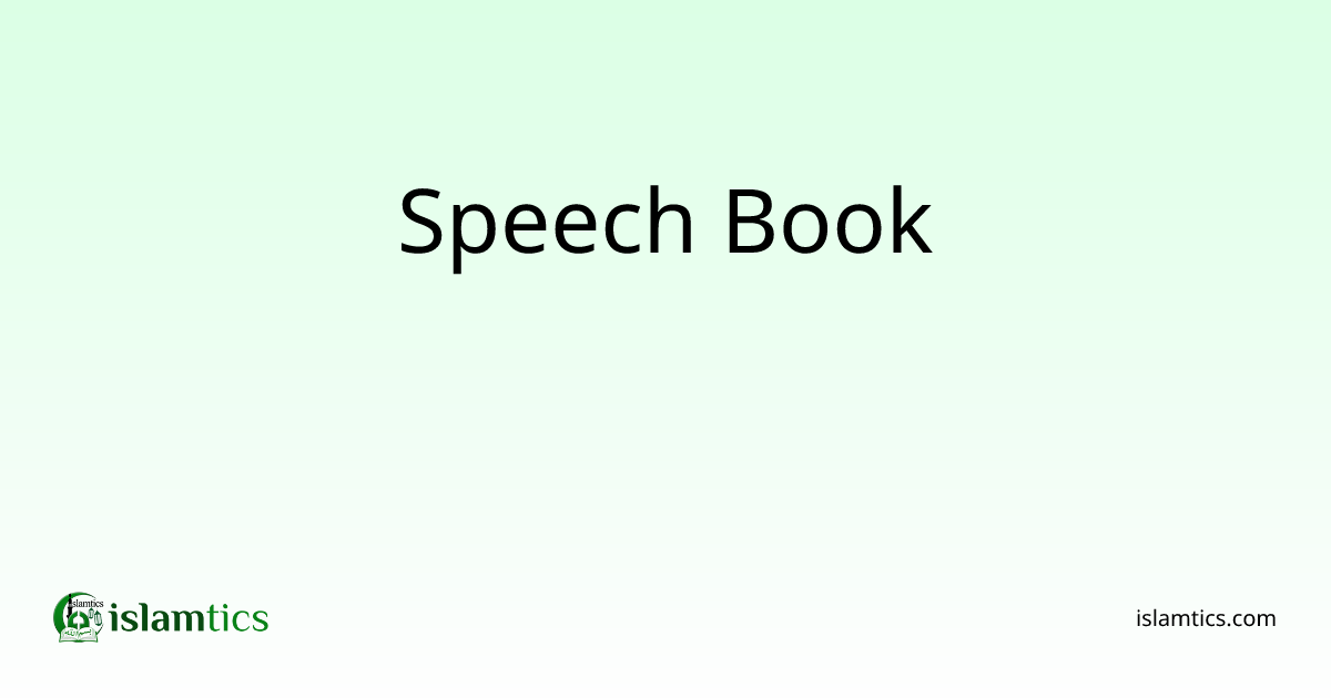 Speech Books from Al Adab Al Mufrad from Al Adab Al Mufrad in English ...