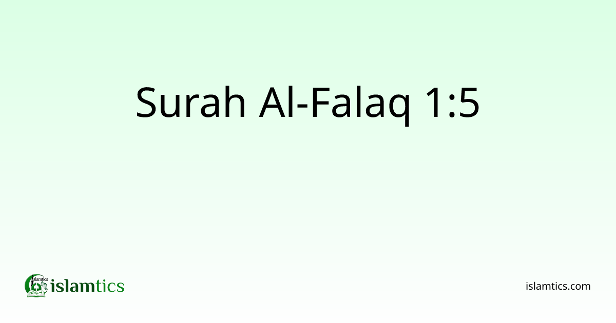 113. Surah Al-Falaq الفلق | Islamtics