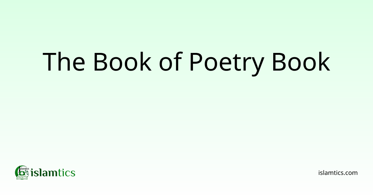 The Book of Poetry Books from Sahih Muslim from Sahih Muslim in English ...