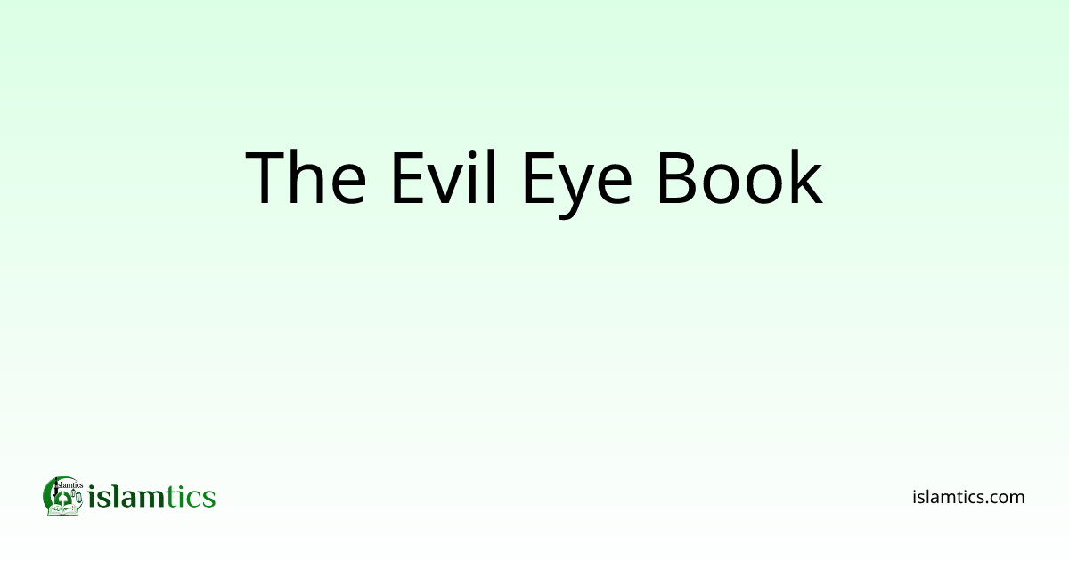 The Evil Eye Books from Muwatta Malik from Muwatta Malik in English ...