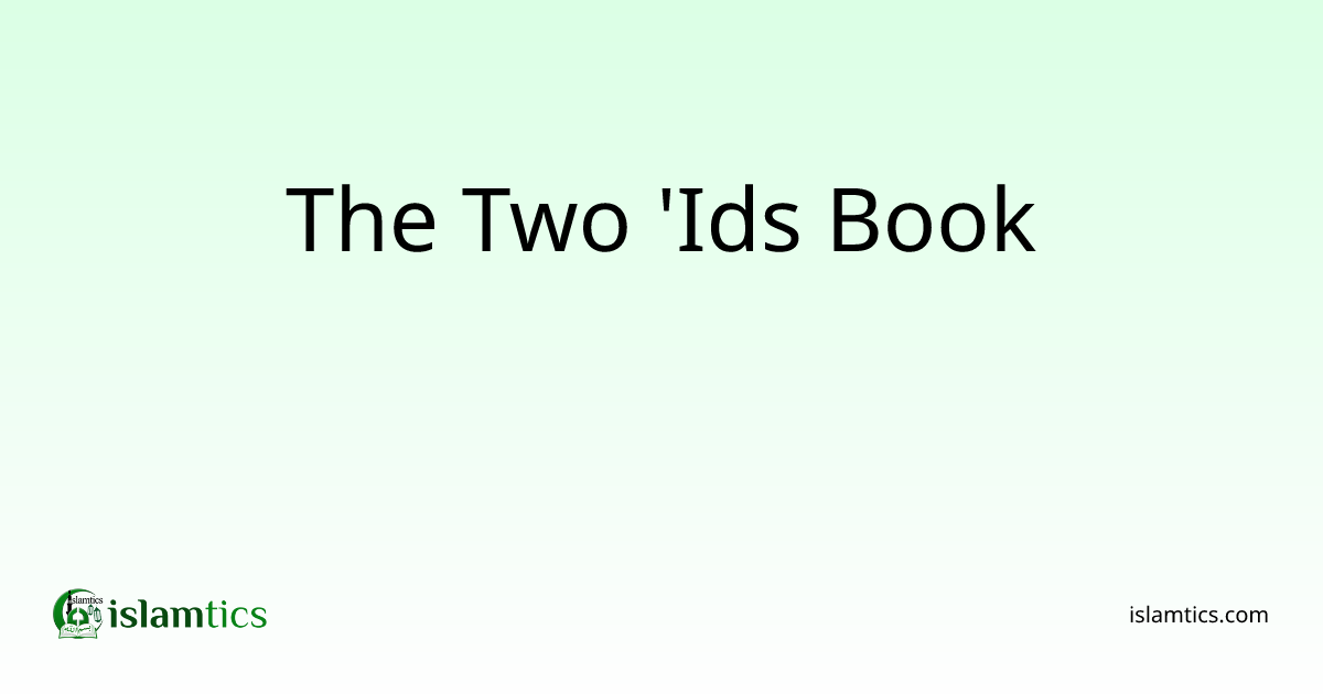 The Two 'Ids Books from Muwatta Malik from Muwatta Malik in English ...