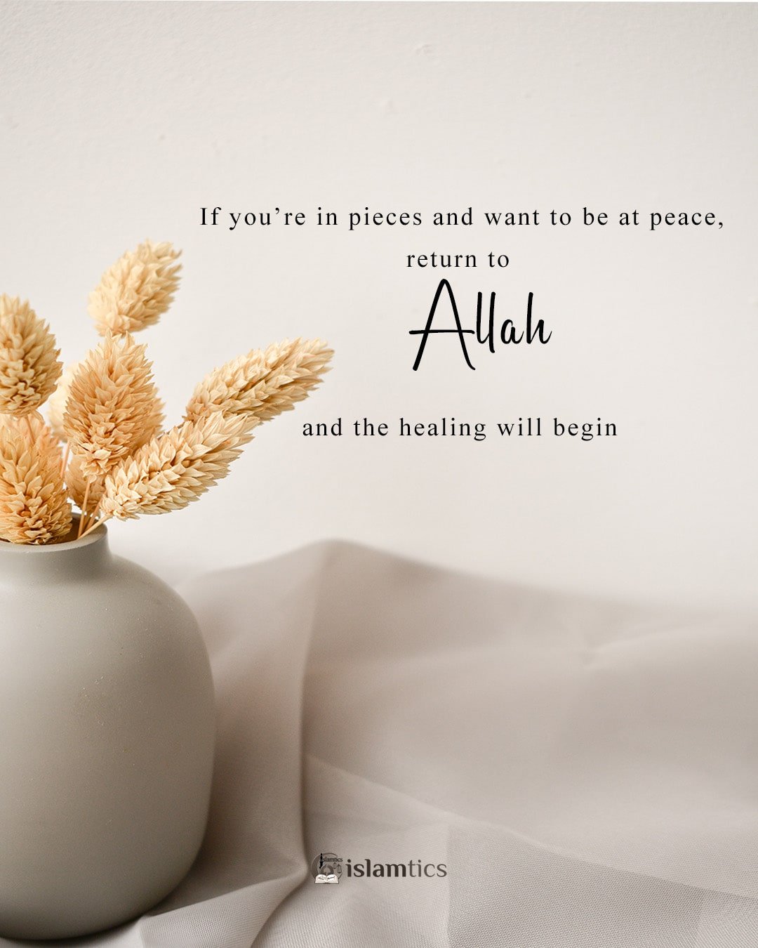 Return to Allah and the healing will begin | islamtics