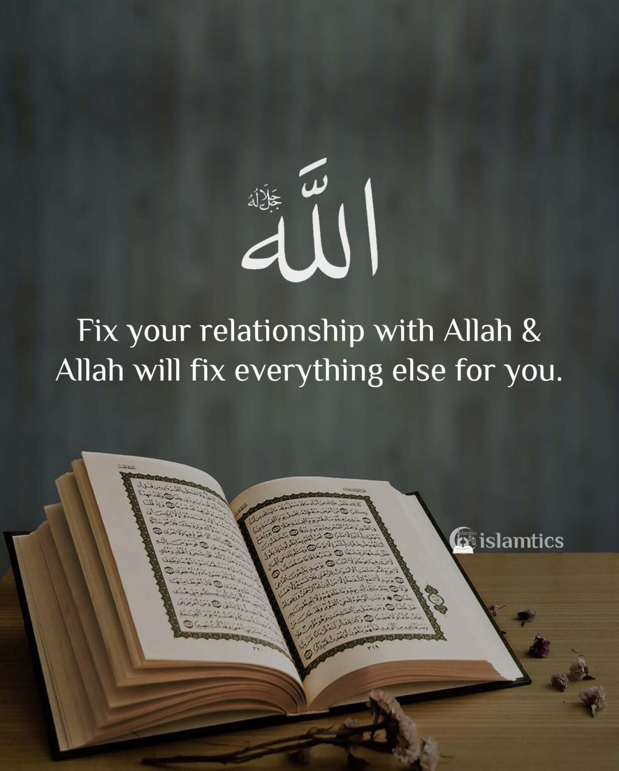 Fix your relationship with Allah & Allah will fix everything else for ...