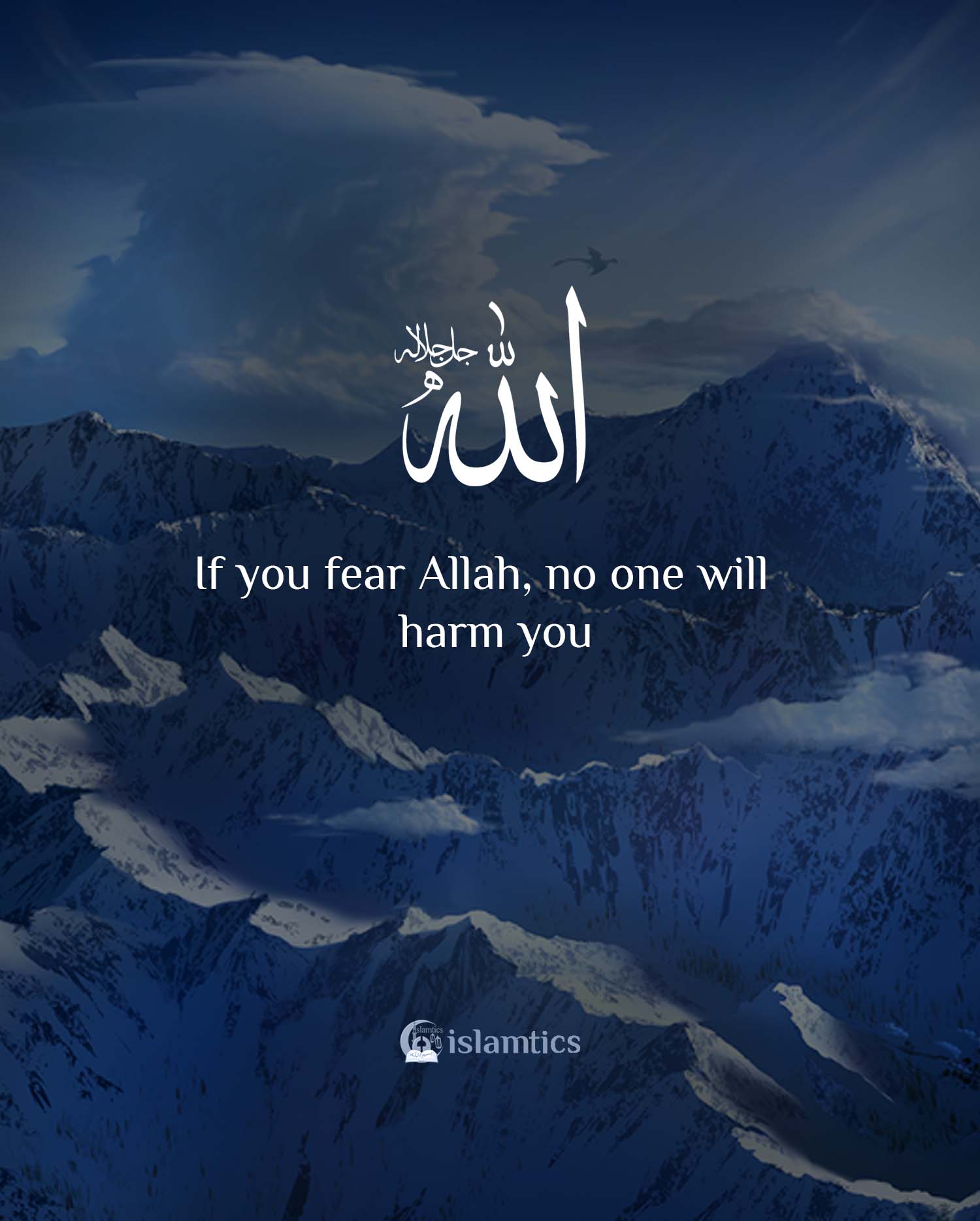 If you fear Allah, no one will harm you | islamtics
