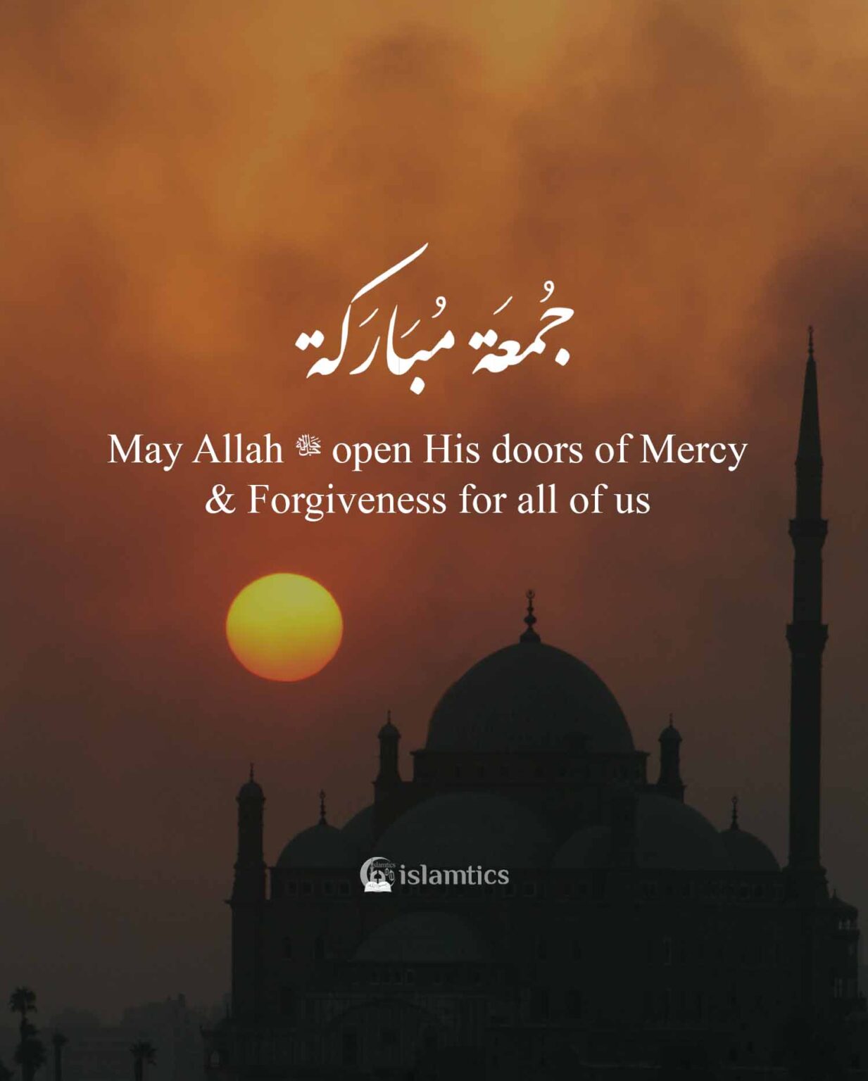 May Allah ﷻ open His doors of Mercy for all of us | islamtics