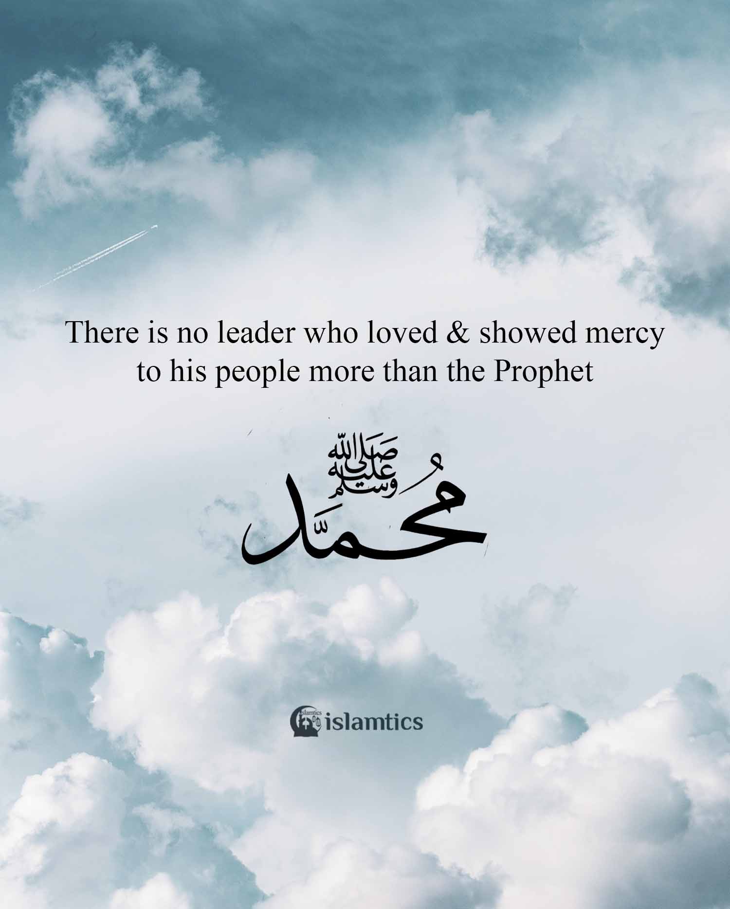 There is no leader who loved & showed mercy to his people more than the ...
