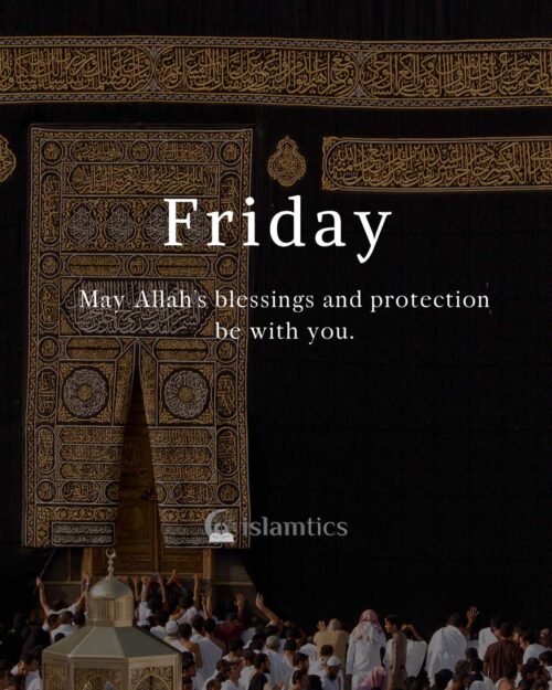 90+ Powerful Jumma Mubarak Dua, Quotes & Wishes (images) | islamtics