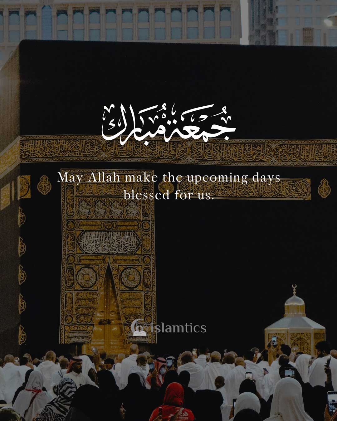 90+ Powerful Jumma Mubarak Dua, Quotes & Wishes (images) | islamtics