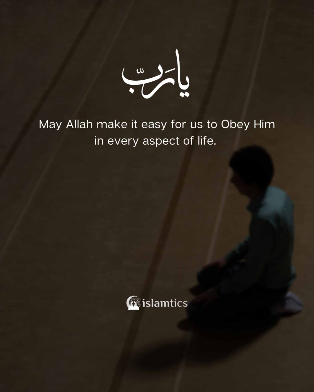 100+ Powerful Islamic Dua Quotes (with Images) | islamtics