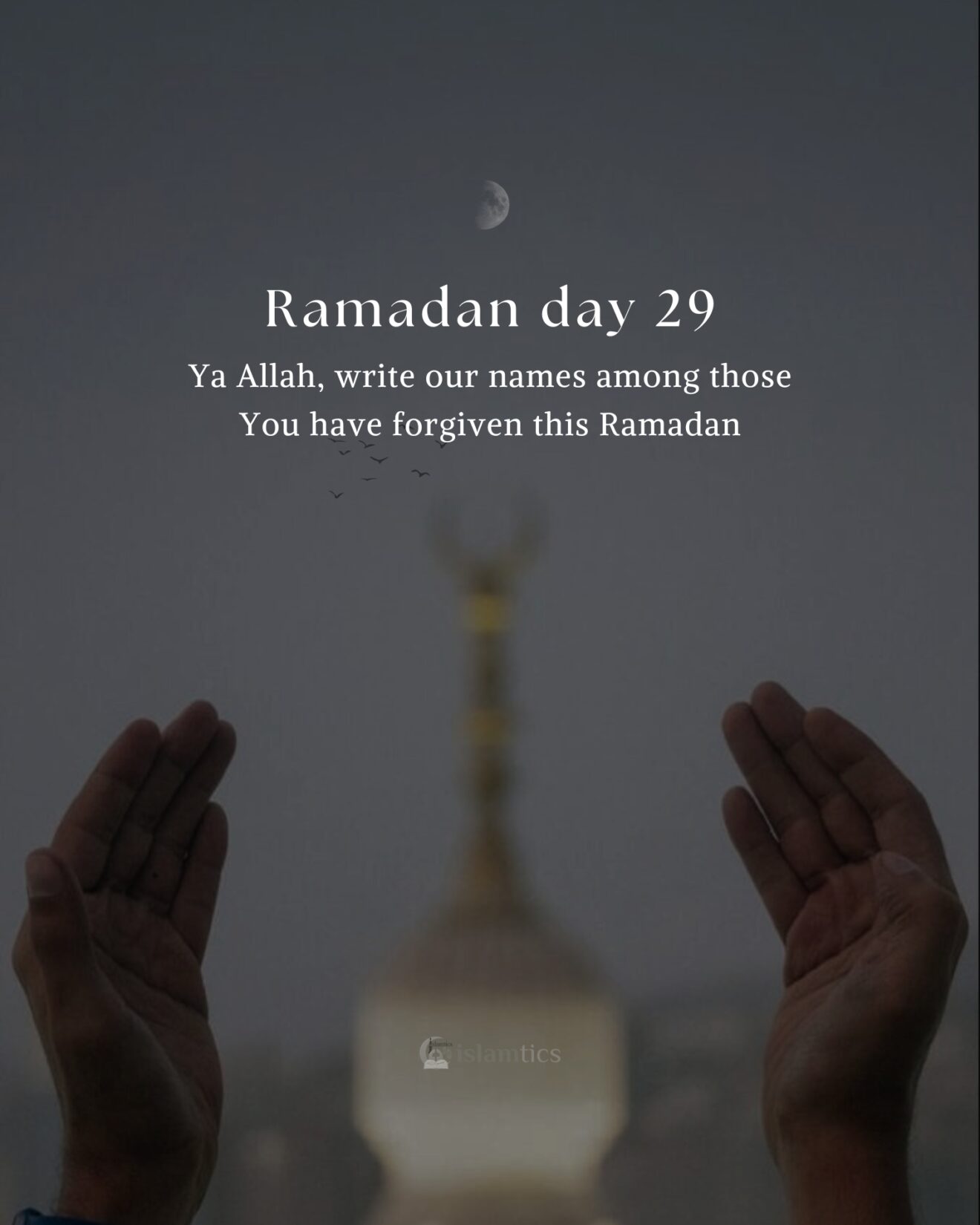 Last day of Ramadan | islamtics