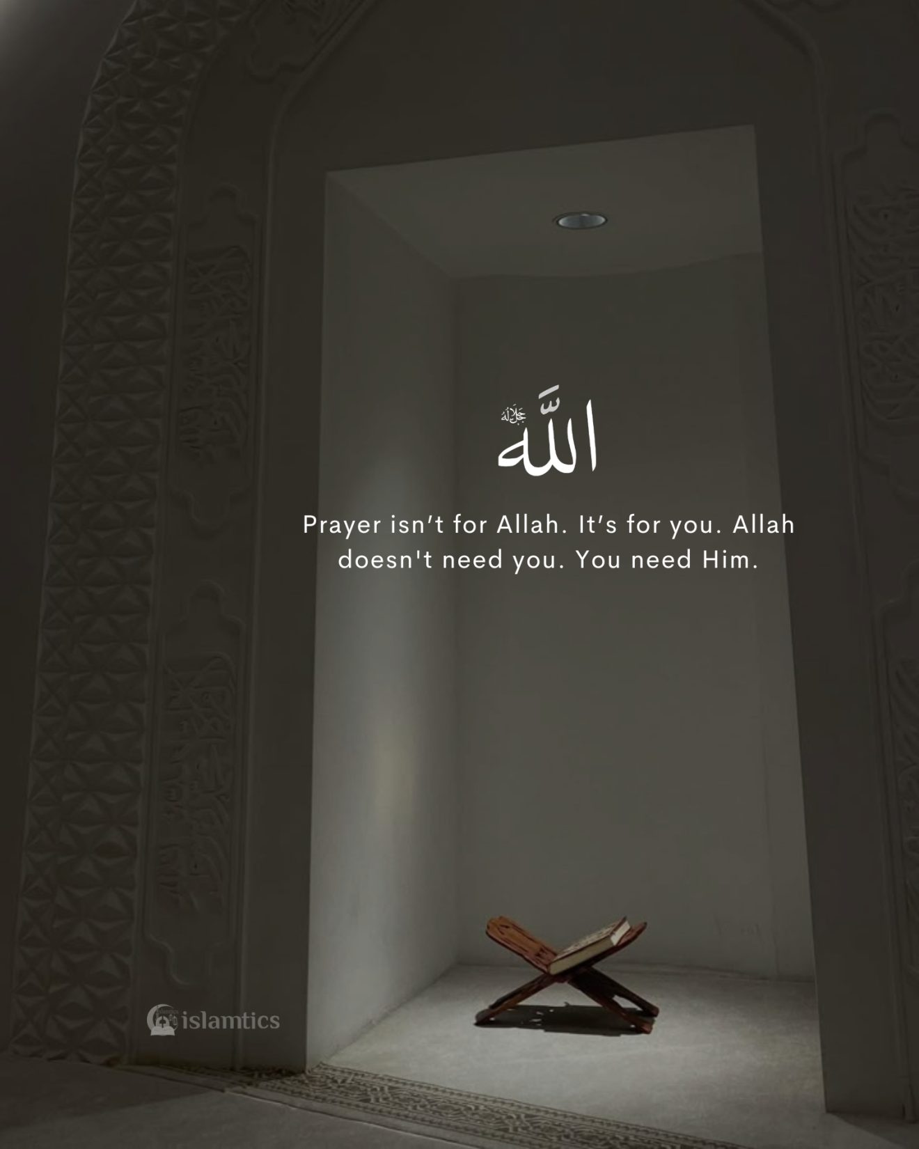 Prayer isn’t for Allah. It’s for you. Allah doesn't need you. You need ...